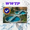 WWTP: Sistem Pengolahan Air Limbah Tepat dan Efisien Saat ini